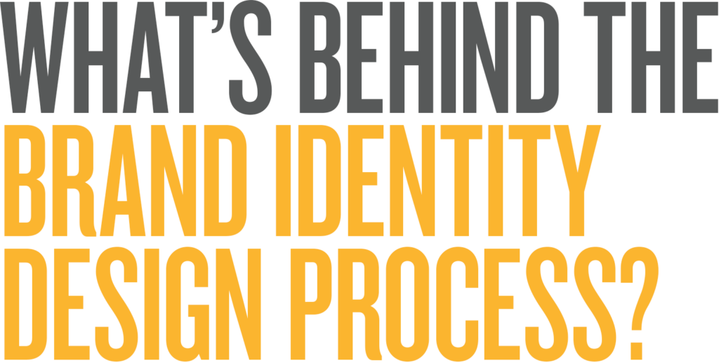 What's Behind the Brand Identity Design Process?